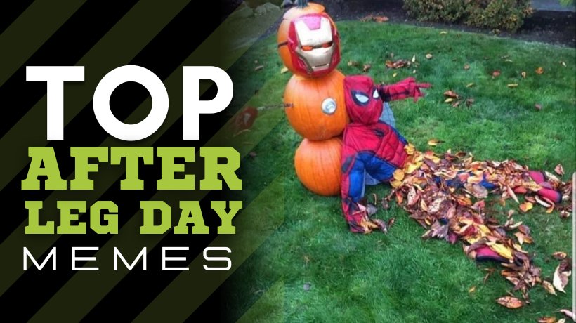 Relatable "After Leg Day" memes to share with your gym partner in 2023 ...