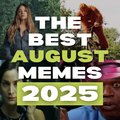 The Best August Memes 2024 - The Memedroid Blog