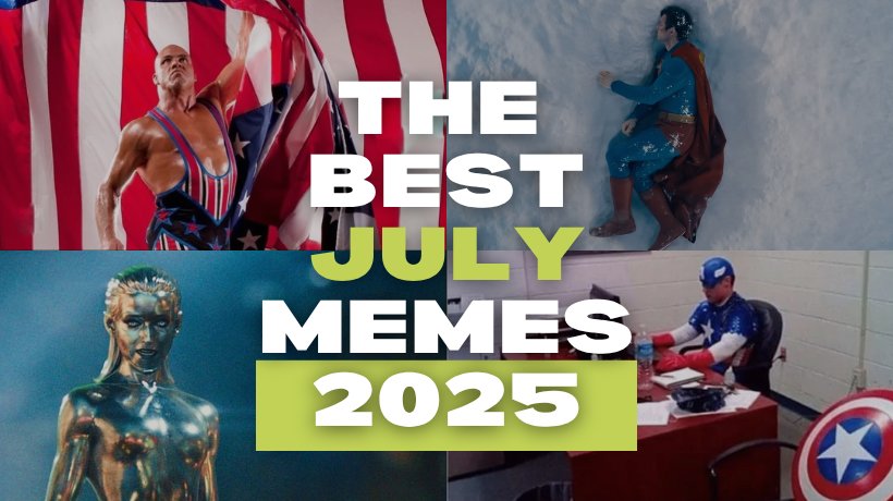 The Best July Memes 2025 - The Memedroid Blog