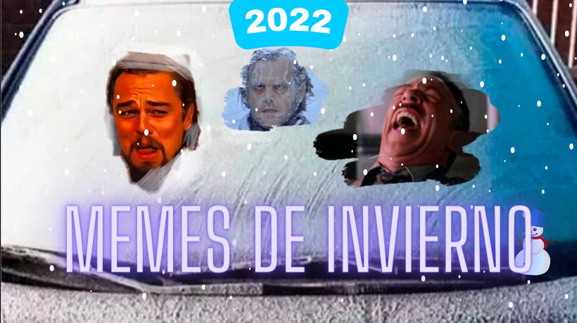 Los 16 memes más divertidos del invierno 2022 - El Blog de Memedroid