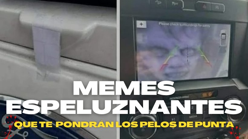 Memes espeluznantes que te pondrán los pelos de punta - El Blog de ...